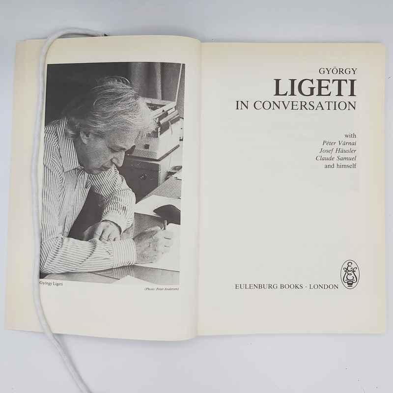 In Conversation: Gyorgy Ligeti in Conversation with Peter Varnai ...