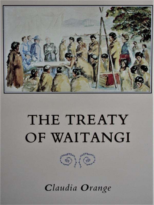 An Illustrated history of the Treaty of Waitangi. | Books | PBFA